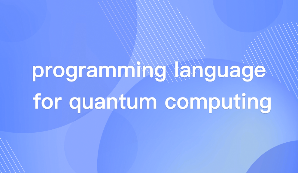 Programming Language for Quantum Computing: The 2026 Developer Guide